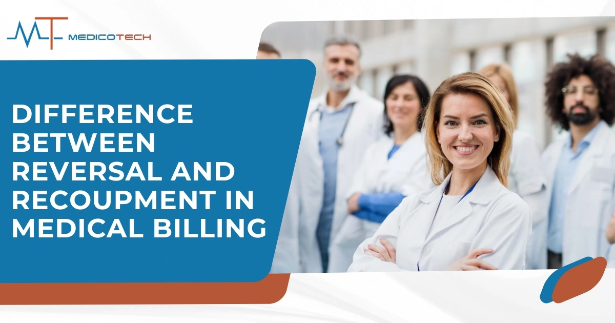 Difference Between Reversal and Recoupment in Medical Billing ...