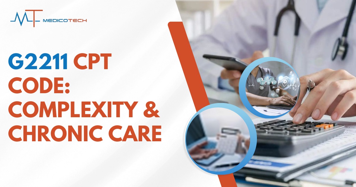 G2211 CPT Code: Complexity and Chronic Care